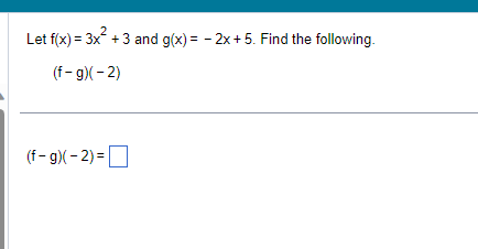 Solved Let f(x)=3x2+3 ﻿and g(x)=-2x+5. ﻿Find the | Chegg.com