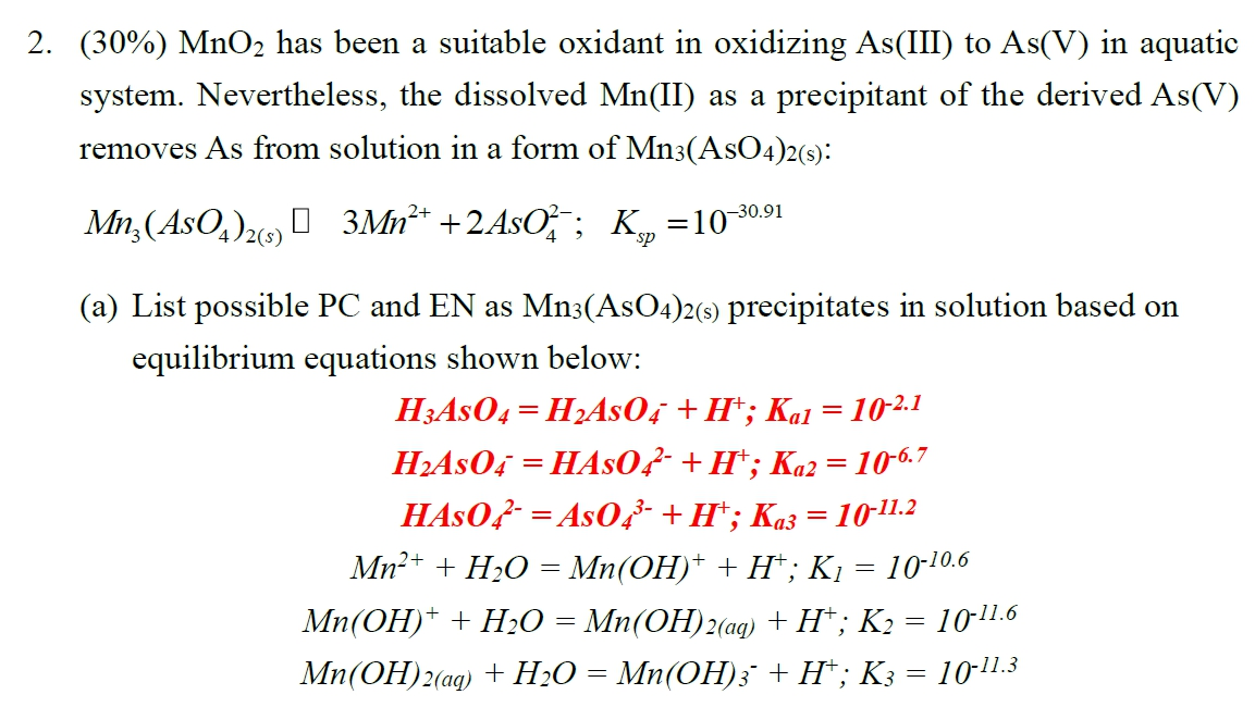 Solved 2. (30%) MnO2 has been a suitable oxidant in | Chegg.com
