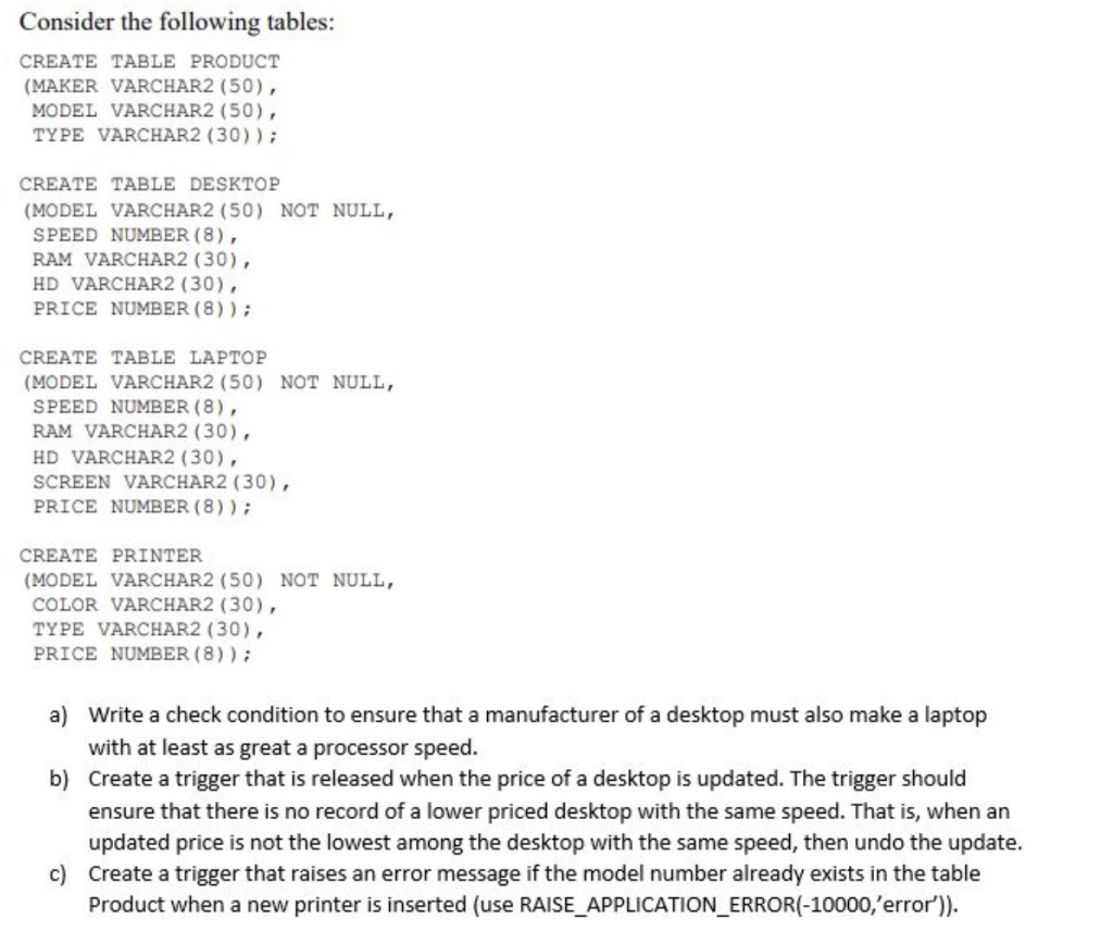 Consider the following tables: CREATE TABLE PRODUCT | Chegg.com