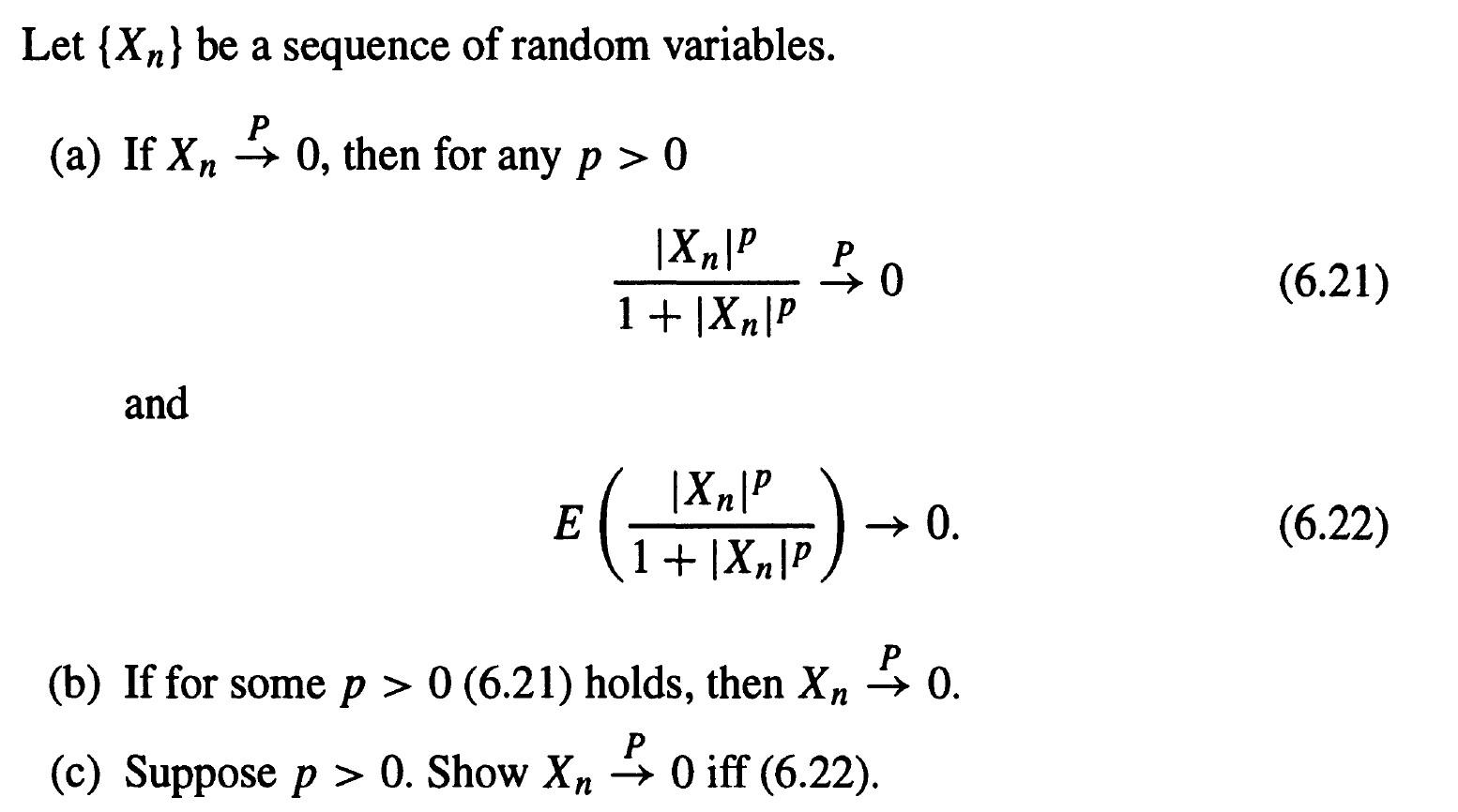 Solved Let {Xn} be a sequence of random variables. Р (a) If | Chegg.com