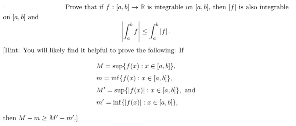 Solved Prove that if f : [a,b] → R is integrable on (a,b), | Chegg.com