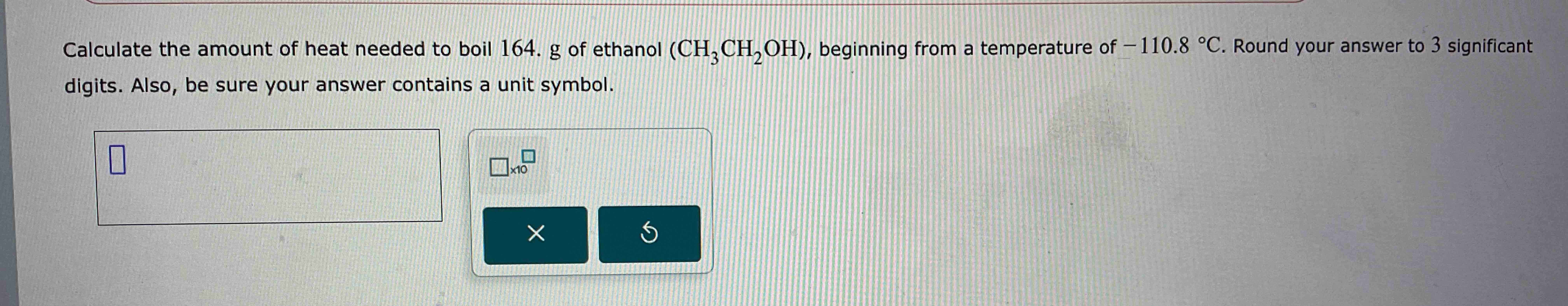 Solved Calculate the amount of ﻿heat needed to ﻿boil | Chegg.com