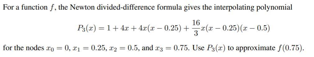 Solved For a function f, the Newton divided-difference | Chegg.com