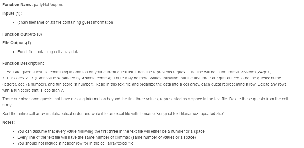Solved Function Name: partyNoPoopers Inputs (1): - (char) | Chegg.com