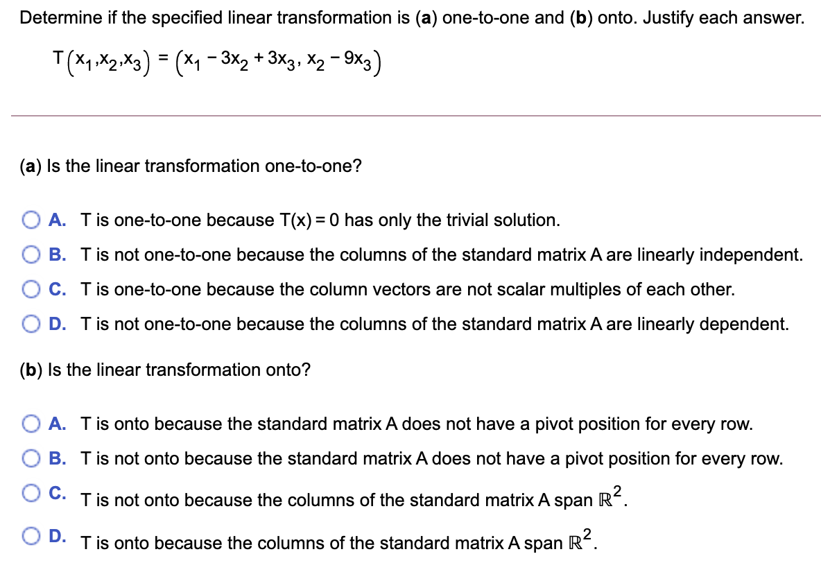 Solved Determine if the specified linear transformation is | Chegg.com