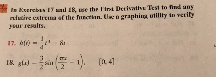 Solved In Exercises 17 and 18, use the First Derivative Test | Chegg.com
