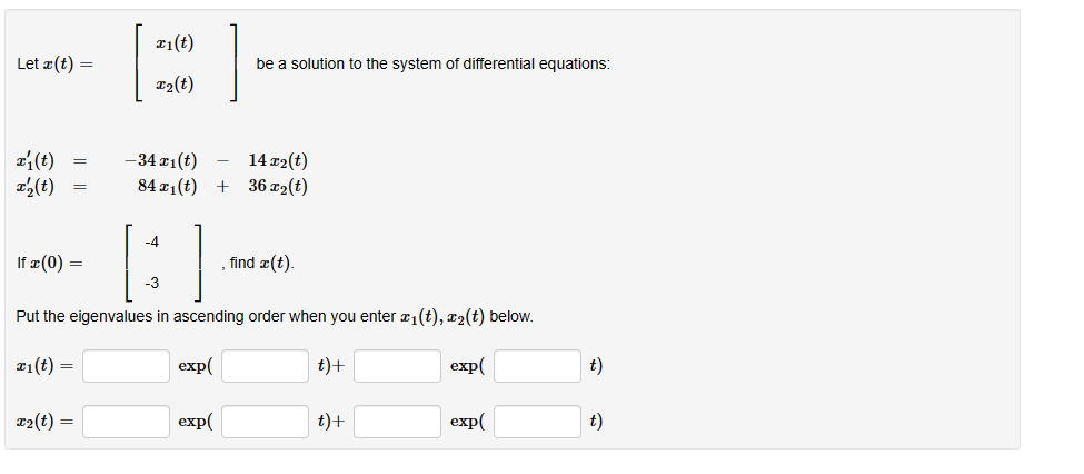 Solved Let x(t)=[x1(t)x2(t)] be a solution to the system of | Chegg.com