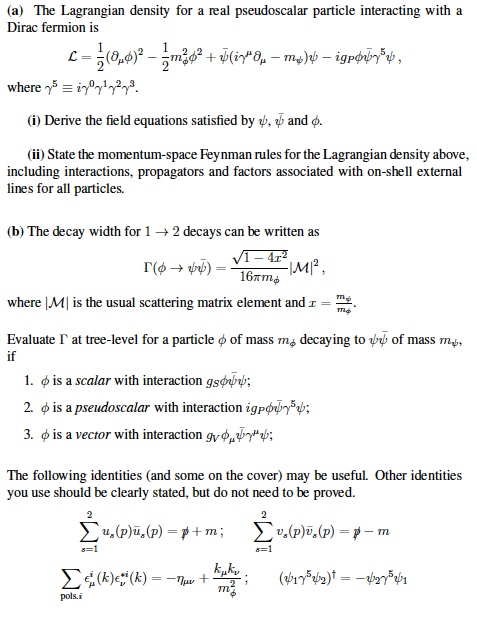 Solved (a) The Lagrangian density for a real pseudoscalar | Chegg.com