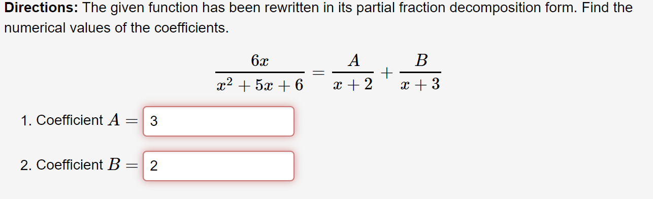 Solved Directions: The given function has been rewritten in | Chegg.com