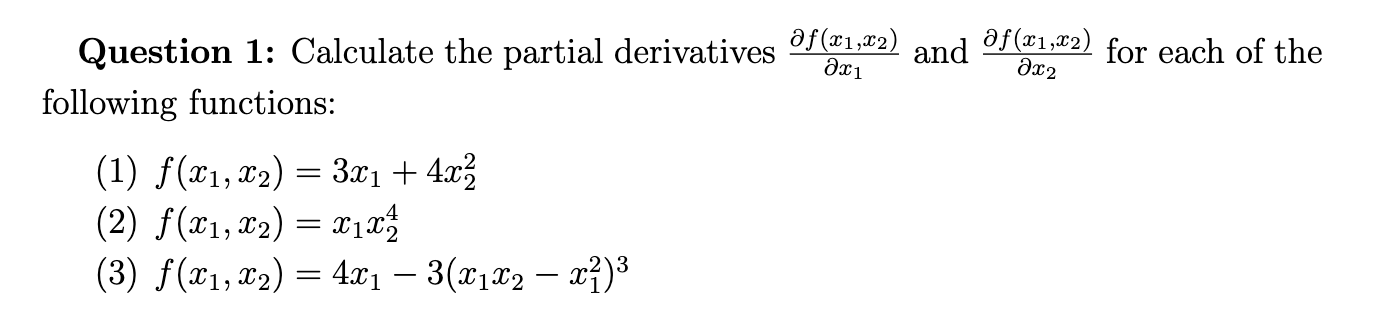 Solved Question 1: Calculate the partial derivatives | Chegg.com