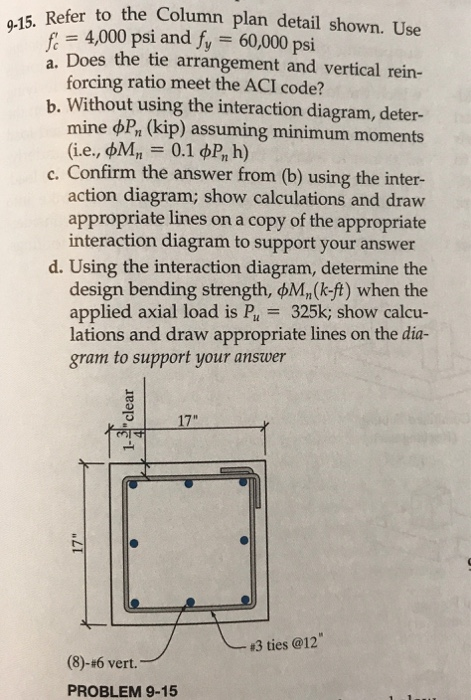 5, Refer to the Column plan detail shown. Use a. Does | Chegg.com