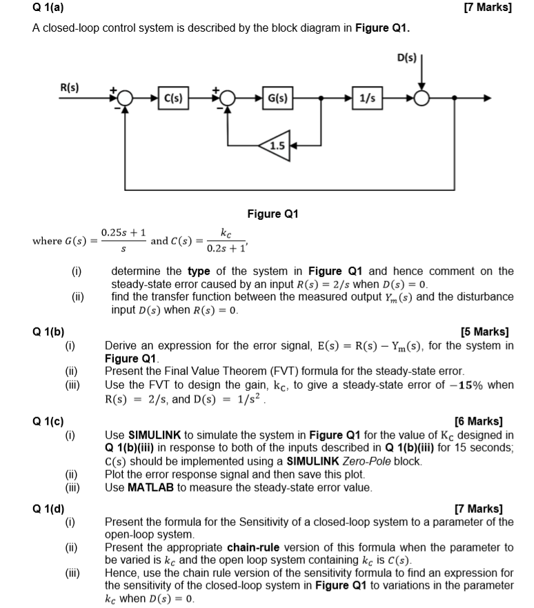 [7 Marks] Q1(a) A closed-loop control system is | Chegg.com