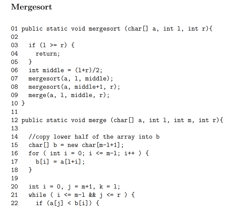 Solved Mergesort 01 public static void mergesort (char[] a, | Chegg.com