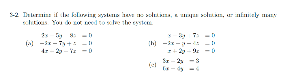 Solved 3-2. Determine if the following systems have no | Chegg.com