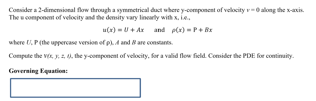 Solved Consider a 2-dimensional flow through a symmetrical | Chegg.com