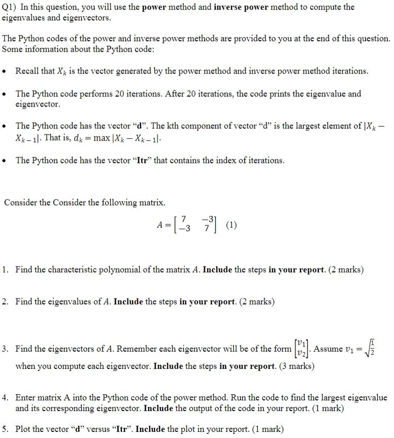 Q1) In this question, you will use the power method | Chegg.com