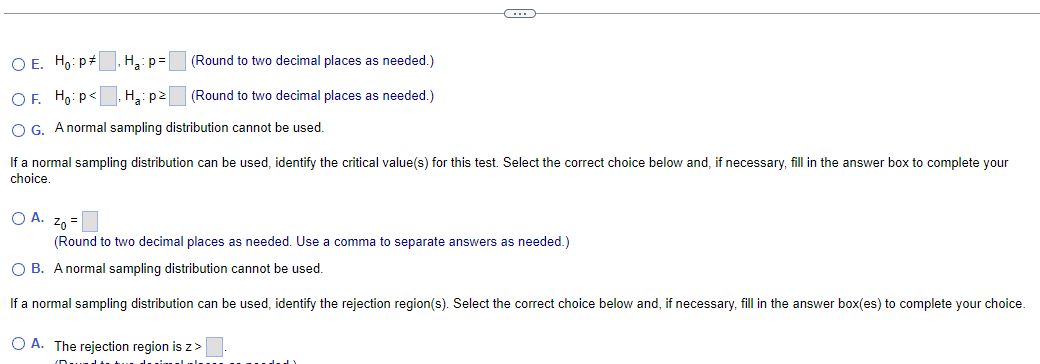 Solved E. H0:p =,Ha:p= (Round to two decimal places as | Chegg.com