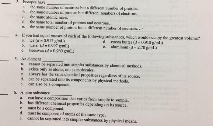 Solved Isotopes have _ a. the same number of neutrons but a | Chegg.com