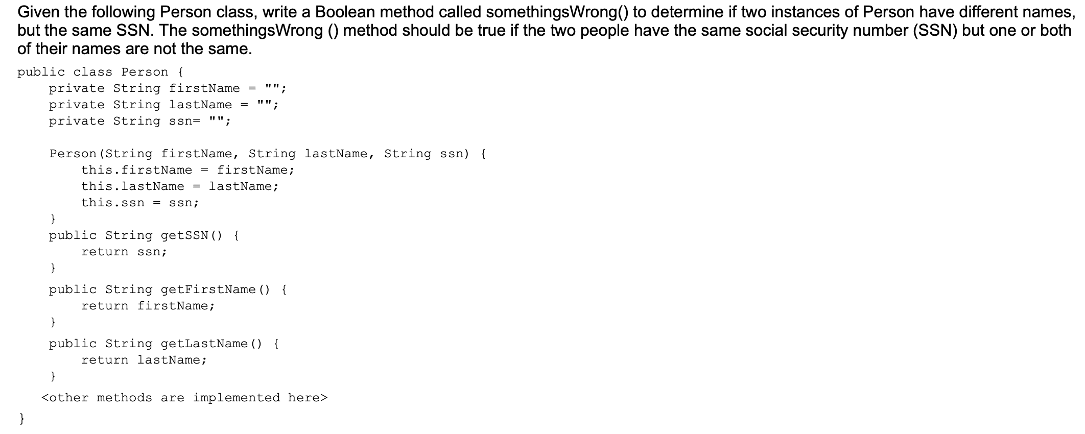 Solved Given the following Person class, write a Boolean | Chegg.com