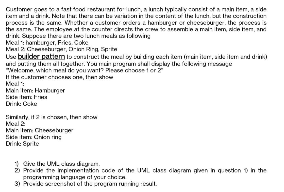 Solved Customer goes to a fast food restaurant for lunch, a | Chegg.com