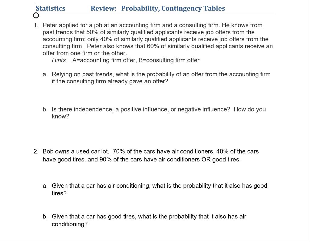 Solved Statistics Review: Probability, Contingency Tables 1. | Chegg.com