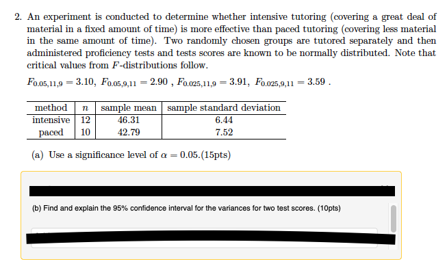 Solved 2. An experiment is conducted to determine whether | Chegg.com