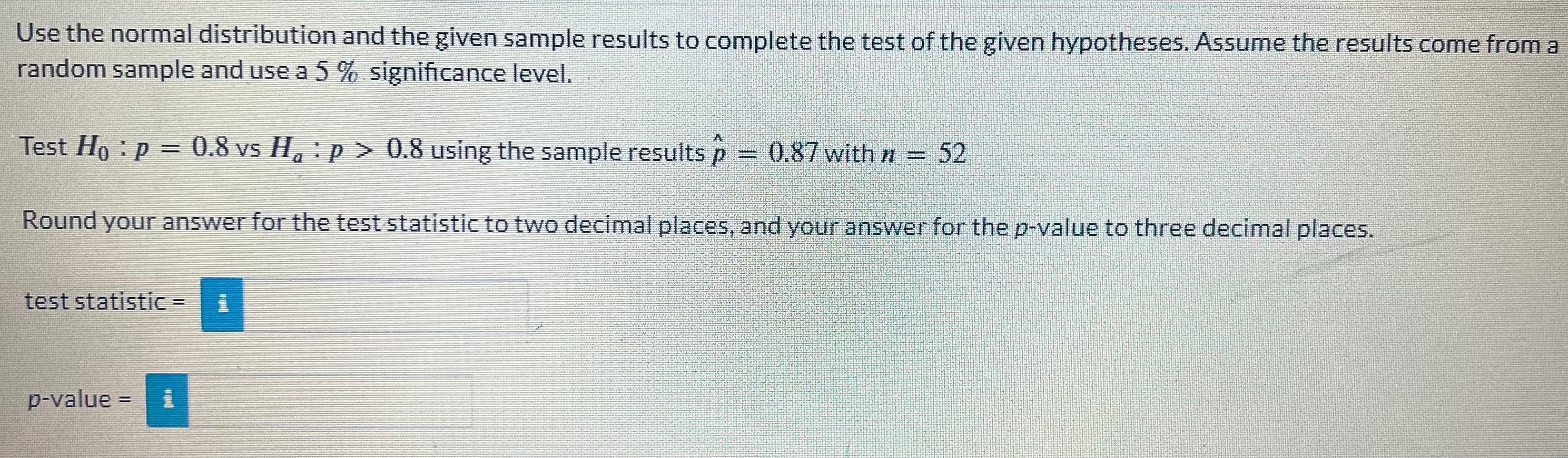 Solved Use the normal distribution and the given sample | Chegg.com
