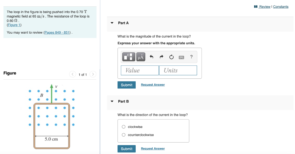 Solved Review Constants The loop in the figure is being | Chegg.com