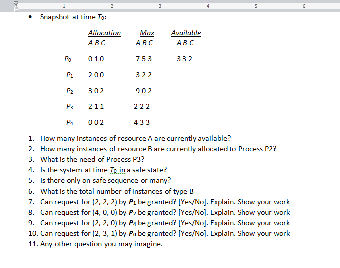 Solved 1 1 3 1 4 1 1 Snapshot at time To: Allocation ABC Max | Chegg.com