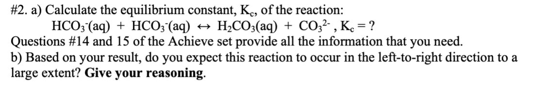 Complete the Kai expression for H2CO3 in an aqueous | Chegg.com