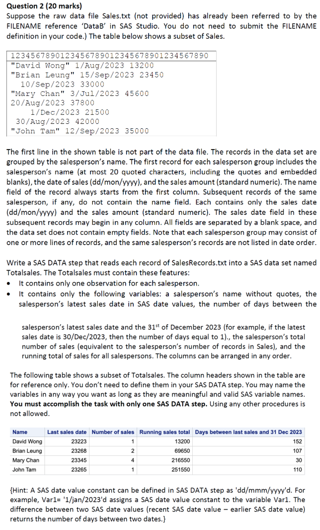 Solved Question 2 (20 ﻿marks)Suppose the raw data file | Chegg.com
