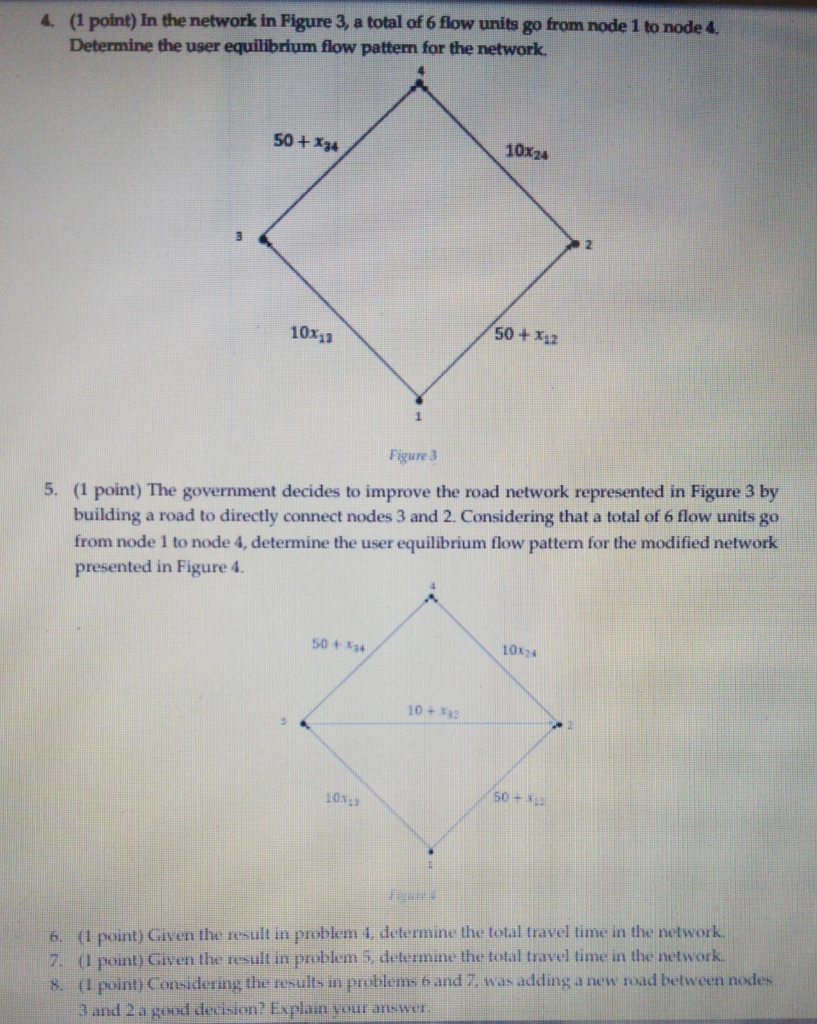 Solved 4. (1 point) In the network in Figure 3, a total of 6 | Chegg.com