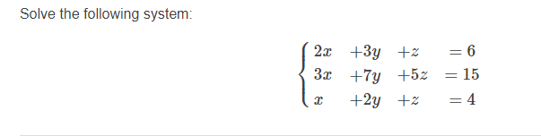 Solved Solve the following system: 2+3y 3х +7y +2y +2 = 6 | Chegg.com