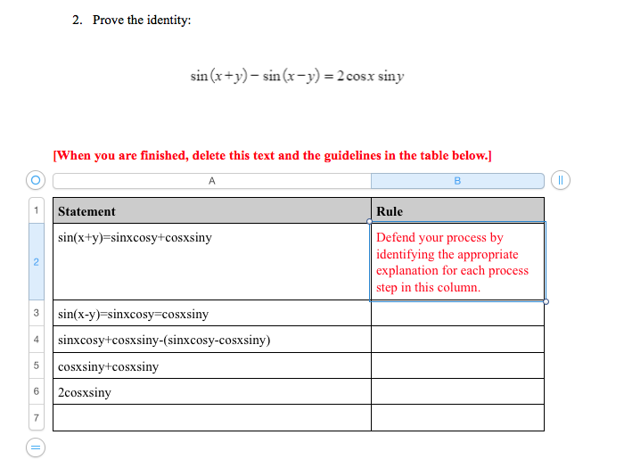 Solved Prove the identity 2. sin (x +y)-sin x-y)=2 cosx siny | Chegg.com