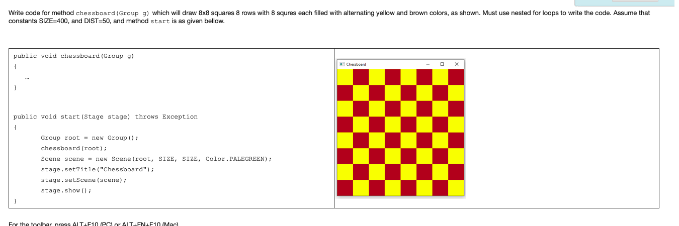 Solved Write code for method chessboard (Group g) which will | Chegg.com
