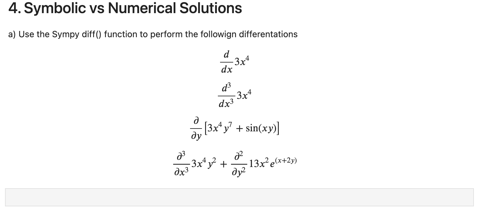 Solved 4. Symbolic vs Numerical Solutions a) Use the Sympy | Chegg.com