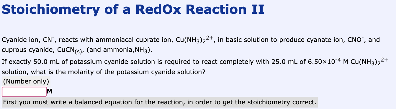 Solved Stoichiometry of a RedOx Reaction II Cyanide ion, | Chegg.com