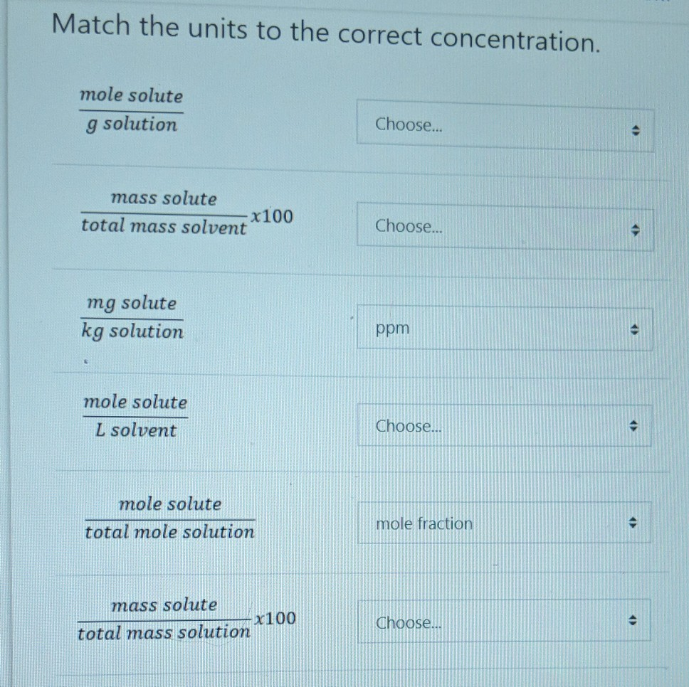Solved Match the units to the correct concentration. mole | Chegg.com