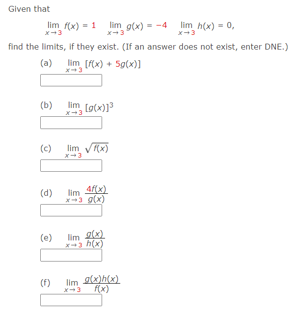 Solved Given that limx→3f(x)=1limx→3g(x)=−4limx→3h(x)=0, | Chegg.com