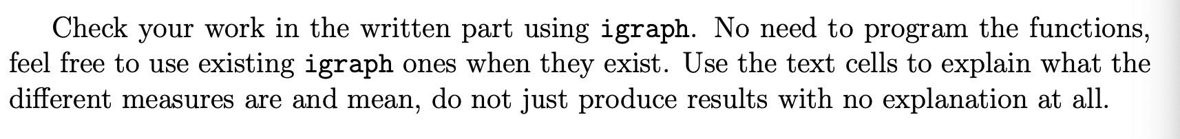 Solved Check your work in the written part using igraph. No | Chegg.com