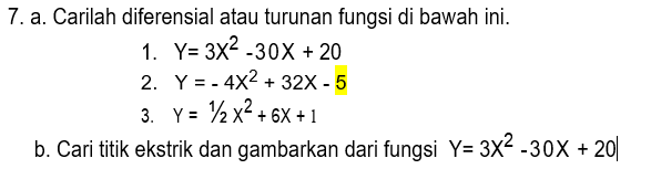 Solved a. ﻿Carilah diferensial atau turunan fungsi di ﻿bawah | Chegg.com