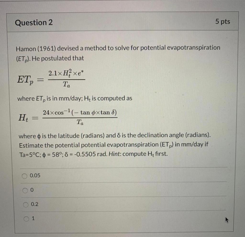 Solved Question 2 5 pts Hamon (1961) devised a method to | Chegg.com