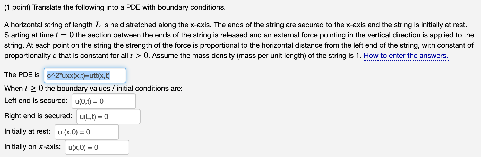 Solved (1 point) Translate the following into a PDE with | Chegg.com