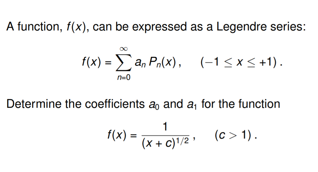 Solved A function, f(x), can be expressed as a Legendre | Chegg.com