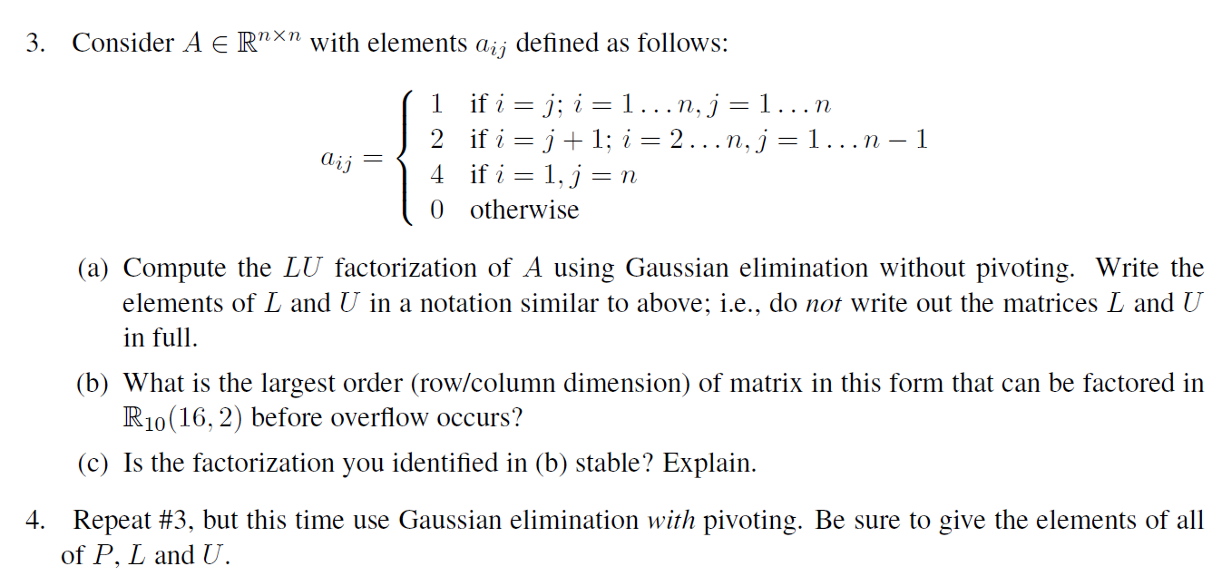 Solved 3. Consider A∈Rn×n with elements aij defined as | Chegg.com