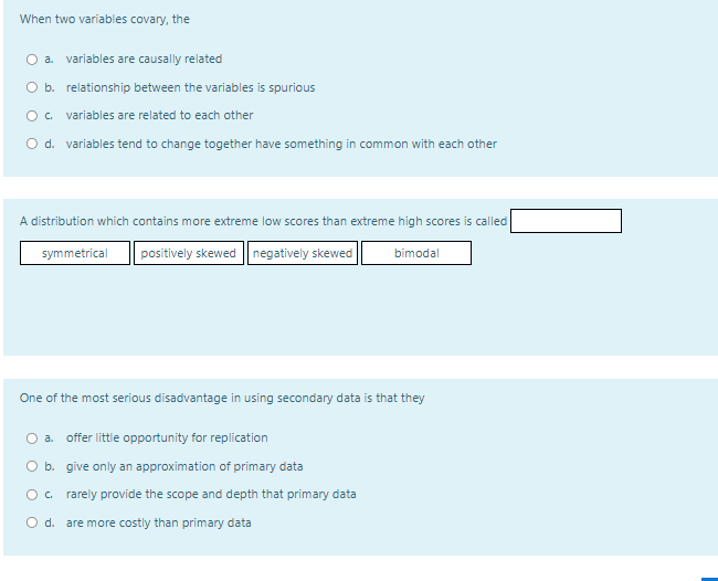 Solved When two variables covary, the a. variables are | Chegg.com