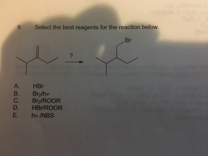 Solved 9. Select the best reagents for the reaction below. | Chegg.com