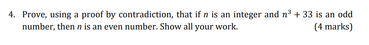 Solved 4. Prove, using a proof by contradiction, that if n | Chegg.com