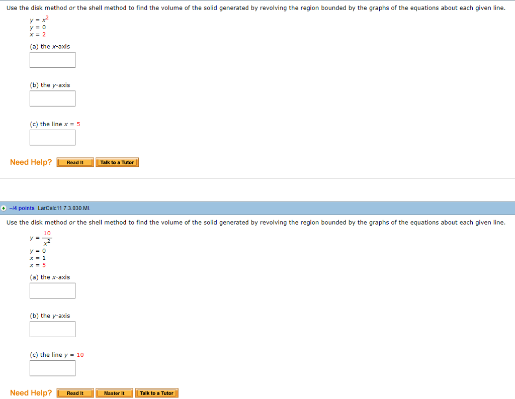 Solved Use the disk method or the shell method to find the | Chegg.com