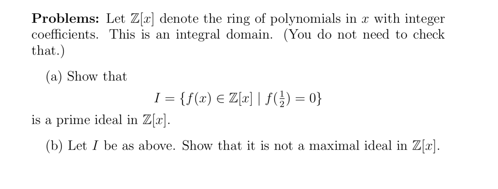 Solved Problems: Let Z[x] denote the ring of polynomials in | Chegg.com